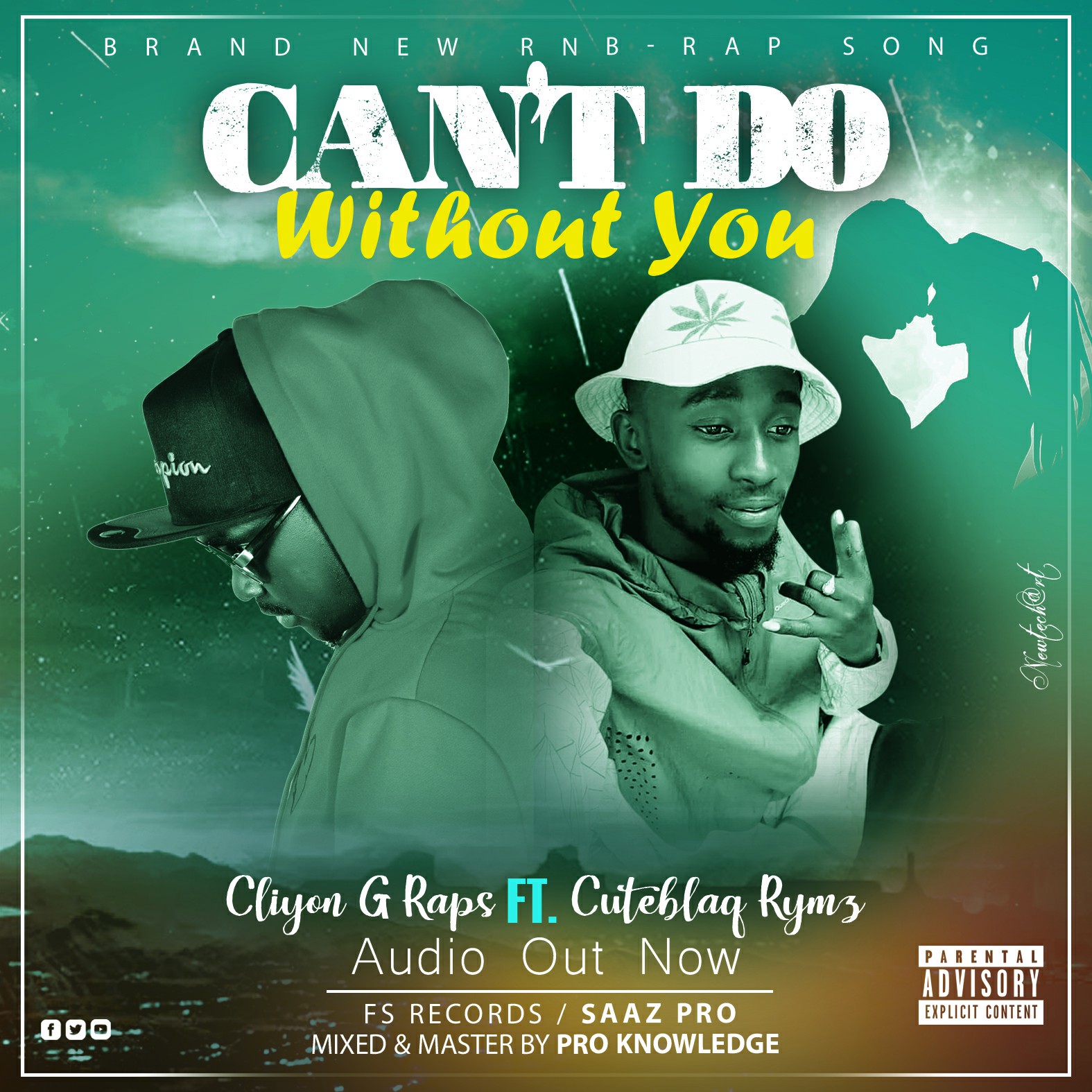 Can t Do Without You Cliyon G Raps Ft Cuteblaq Rymz Free Mp3 Audio Can t Do Without You Cliyon G Raps Ft Cuteblaq Rymz Free Mp3 Audio